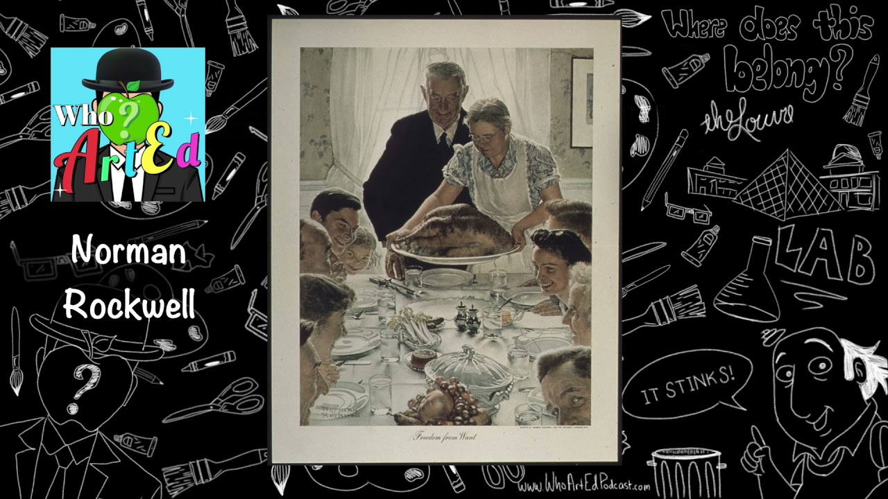 Norman Rockwell - Freedom from Want (Who ARTed podcast's Thanksgiving ...