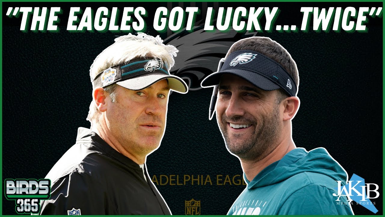 "Eagles Got Lucky, Twice" | John McMullen & Jody Mac on Nick Sirianni ...