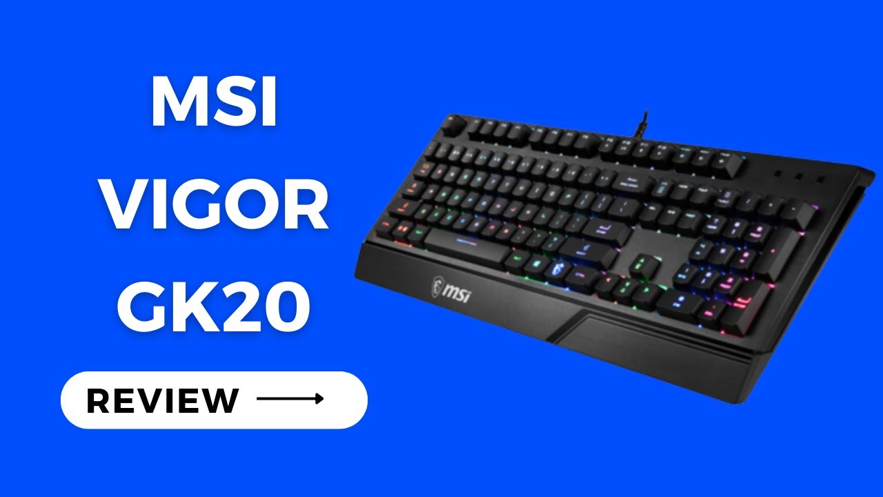 MSI Vigor GK20: Gaming Mastery | Review - YouTube