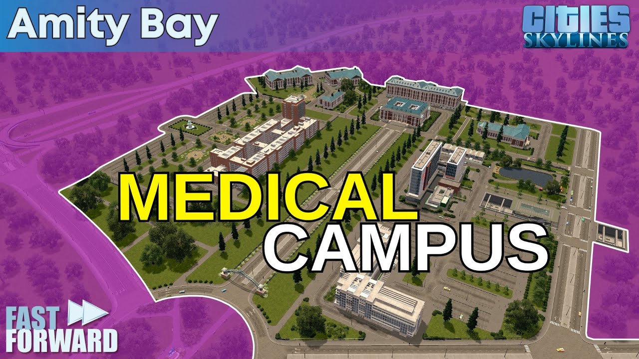 Transforming Healthcare: Finishing our Medical Campus in Cities ...