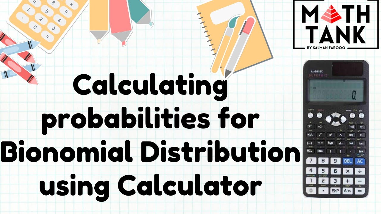 Casio Classwiz Using Calculators to Calculate Probabilities for ...