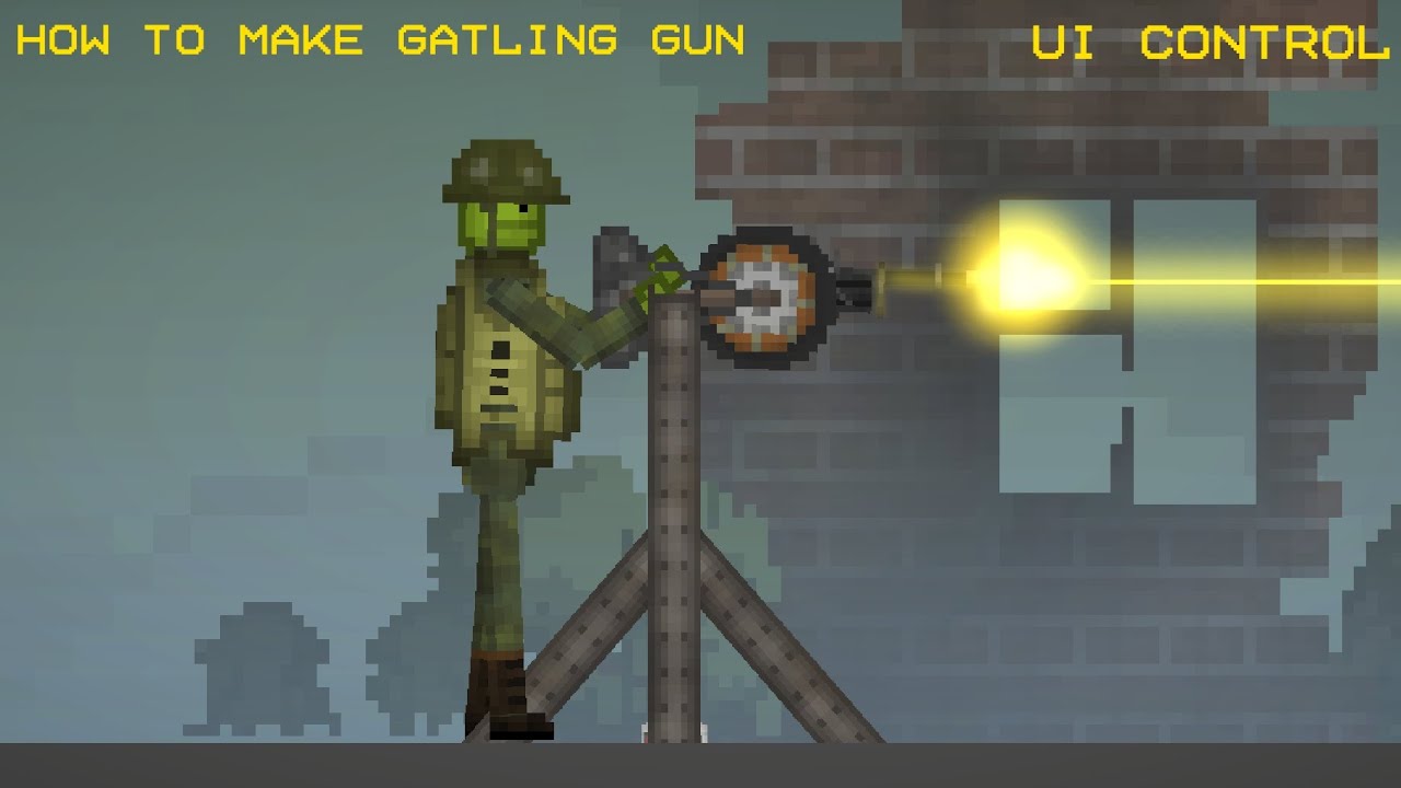 How to make Gatling gun in melon sandbox (ui control new update) - YouTube