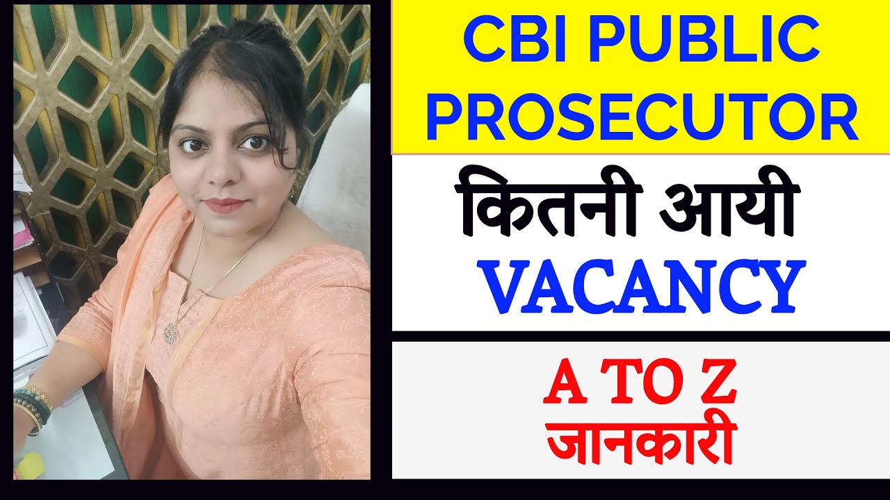 Vacancy of CBI APP I CBI APP 2023 I CBI APP NOTIFICATION I CBI ...