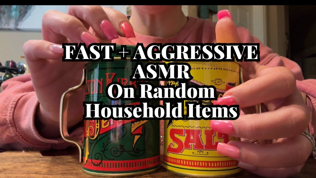 Lofi ASMR | Fast and Aggressive ASMR On Household Items -No Talking ...