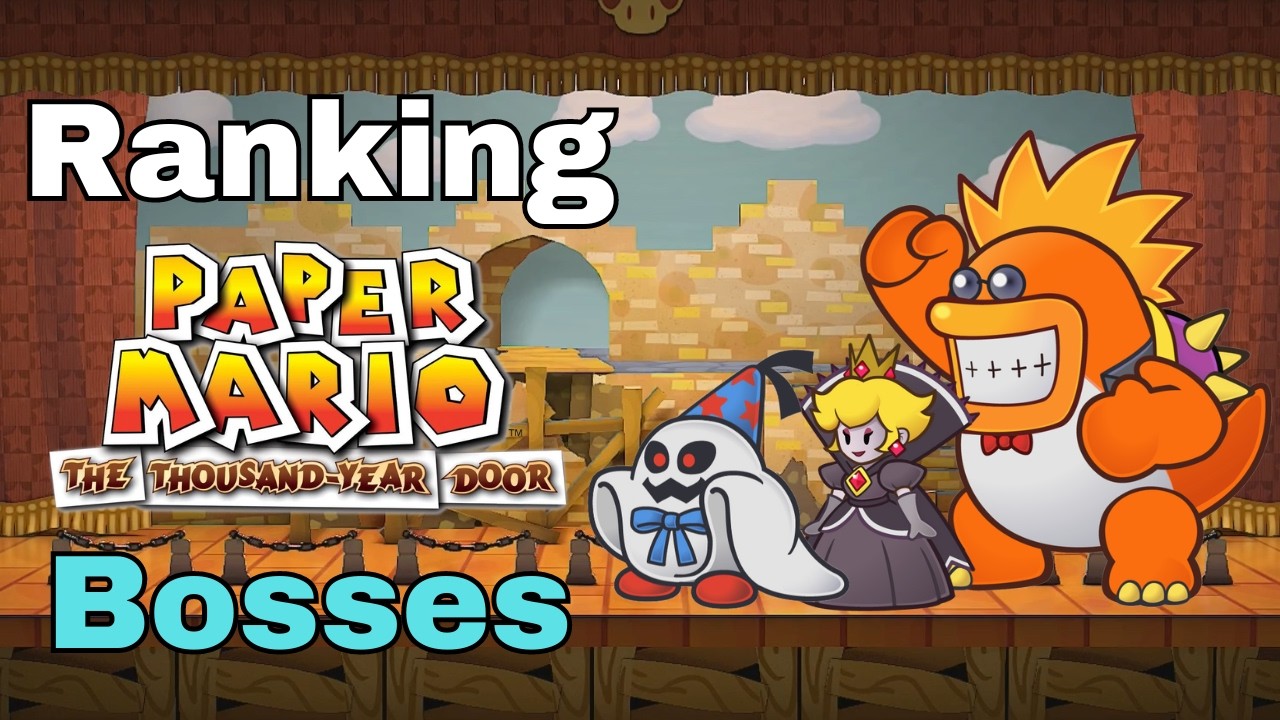 Ranking the Bosses From Paper Mario The Thousand Year Door - YouTube