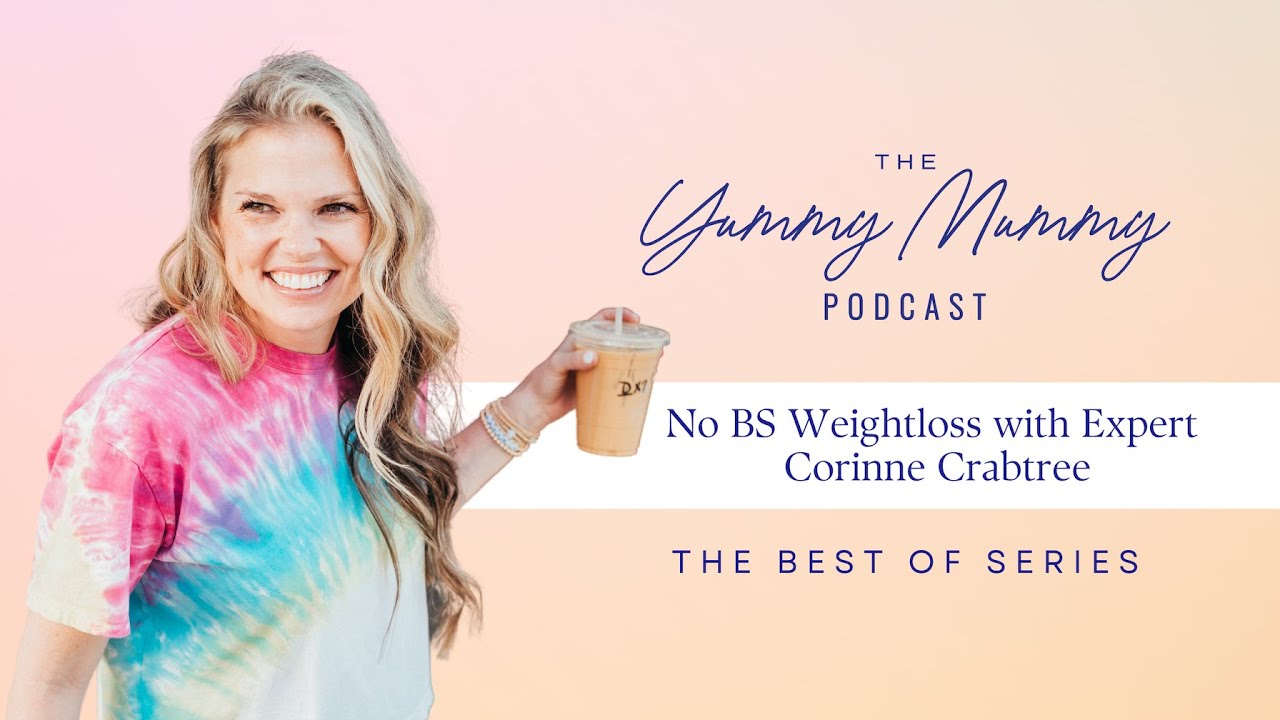 No BS Weightloss with Expert Corinne Crabtree - YouTube