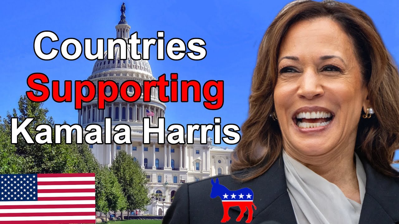 10 Countries That Support Kamala Harris (2024) - YouTube