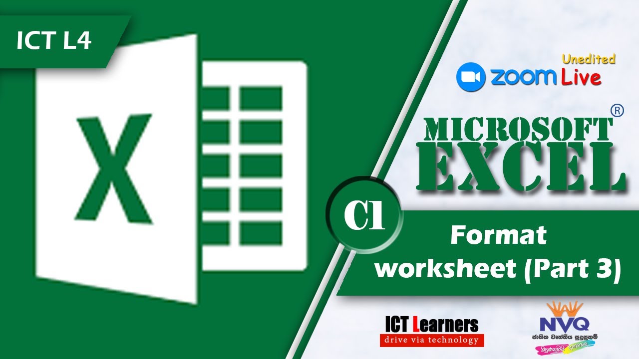 NVQ Level 4 in ICT | M3 - Microsoft Excel | C1 - Format worksheet (Part ...