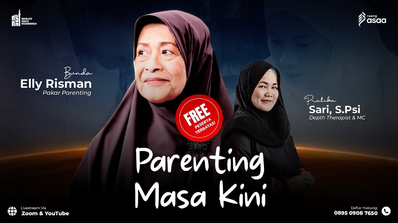 Parenting Masa Kini | Bunda Elly Risman | Ruang ASAA - YouTube