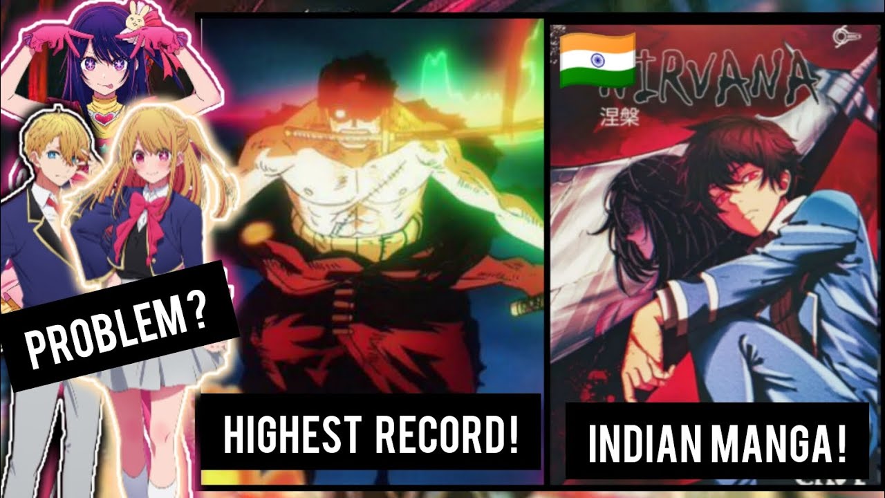 one piece highest record||🔥||oshi no ko big problem!!animax mega update ...