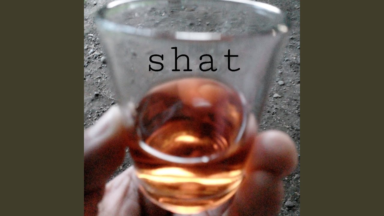 Shat - YouTube