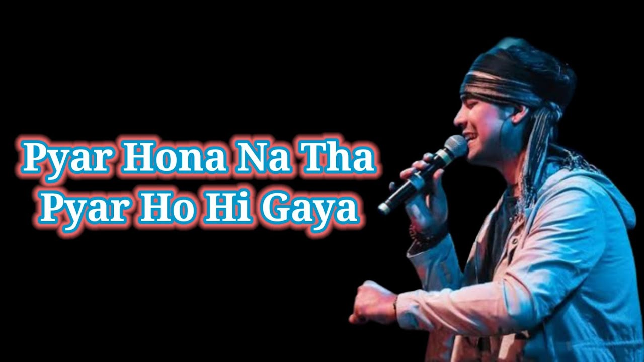 Pyar Hona Na Tha Lyrics | Jubin Nautiyal, Payal Dev Song | A B Creation ...
