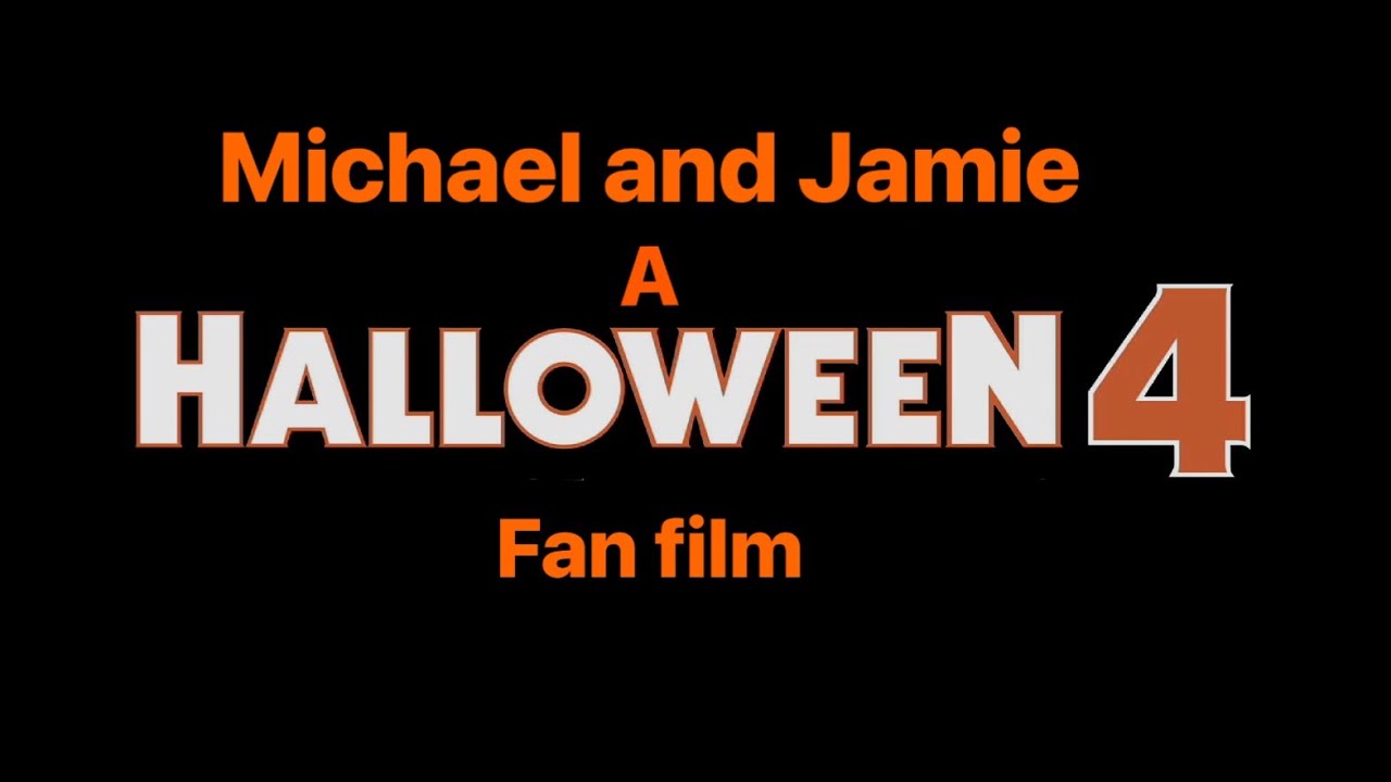 Michael & Jamie a Halloween 4 fan film (2023) - YouTube