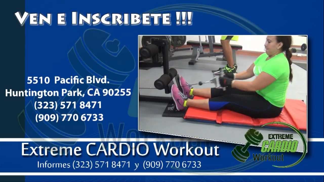 Extreme CARDIO Workout Gym Huntington Park CA - YouTube