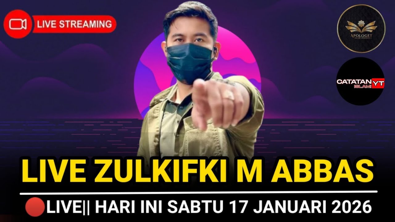 🔴SIARAN LANGSUNG ZULKIFLI M ABBAS || SABTU 17 JANUARI 2026 - YouTube
