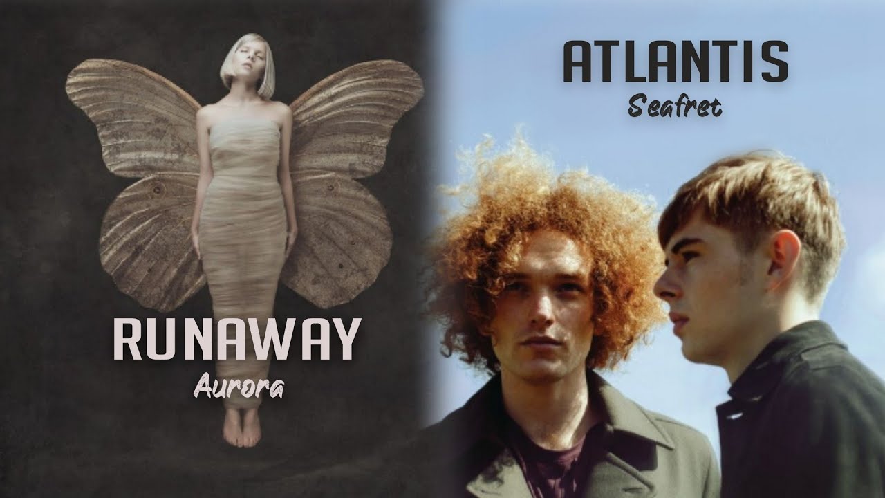 Runaway x Atlantis (remix + lyrics) - YouTube