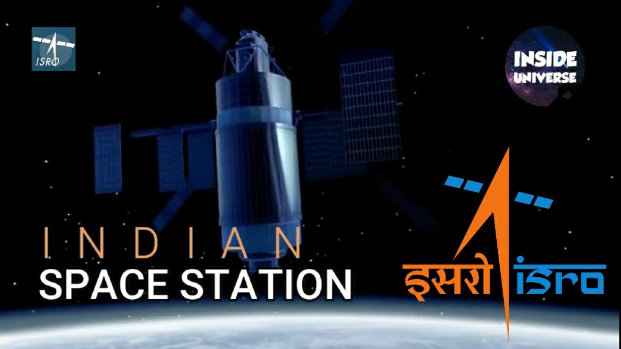 INDIAN SPACE STATION |INSIDE UNIVERSE - YouTube