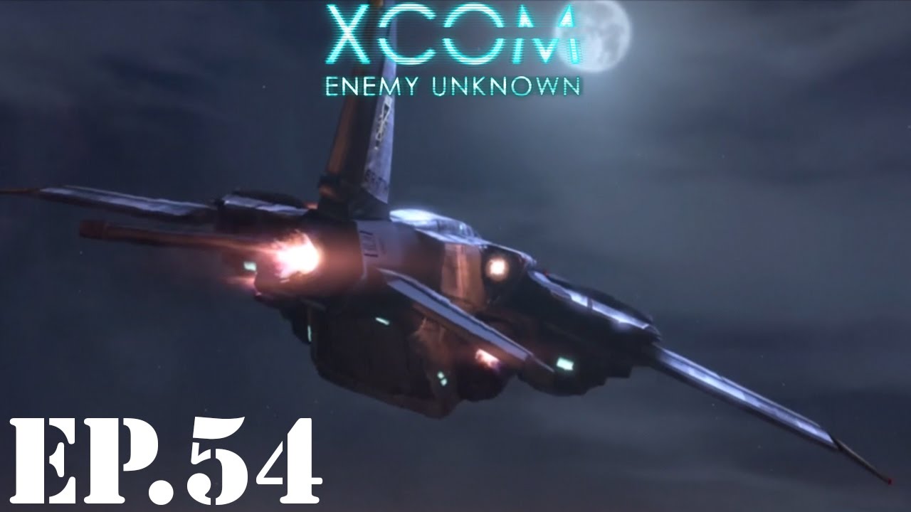 XCOM: Enemy Unknown Let’s Play - EP54: Disarmed - YouTube