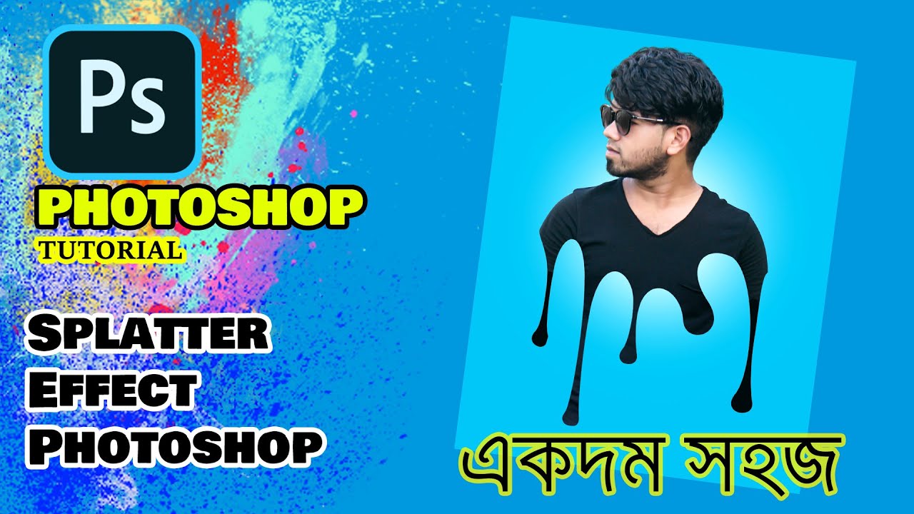 Splatter Effect Photoshop Tutorial | খুব সহজেই এডিট করুন আপনার ছবি ...