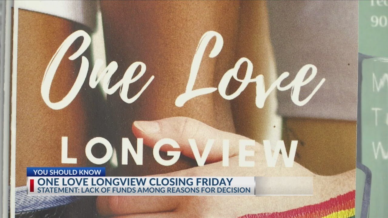 “I’m sorry, I’m really sorry,”: One Love Longview closing down after 5 ...