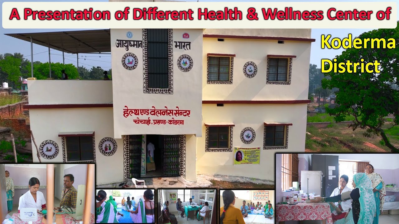 A Presentation of Different Health & Wellness Center of Koderma ...