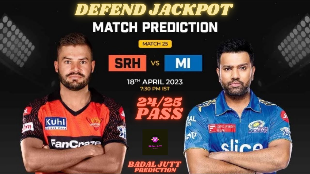 IPL 2023 25th Match Prediction 18th April | Hyderabad vs Mumbai ...