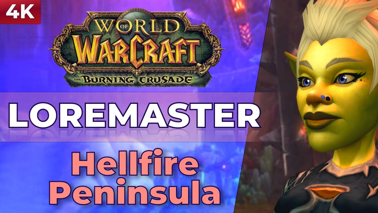 Felspark Ravine - WoW Quest 10123 playthrough in 4K 60fps - YouTube