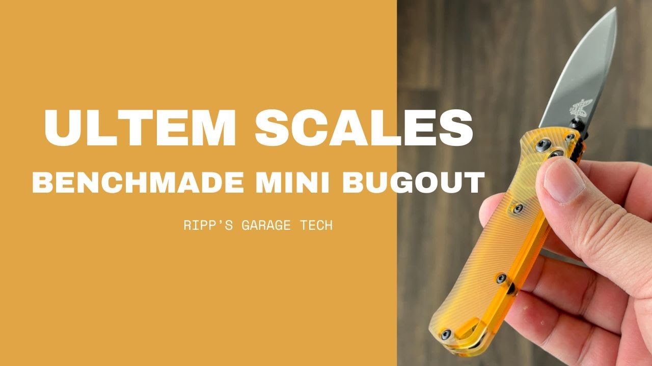 Are ultem knife scales just a trend? Benchmade Mini Bugout w/ Ripp's ...