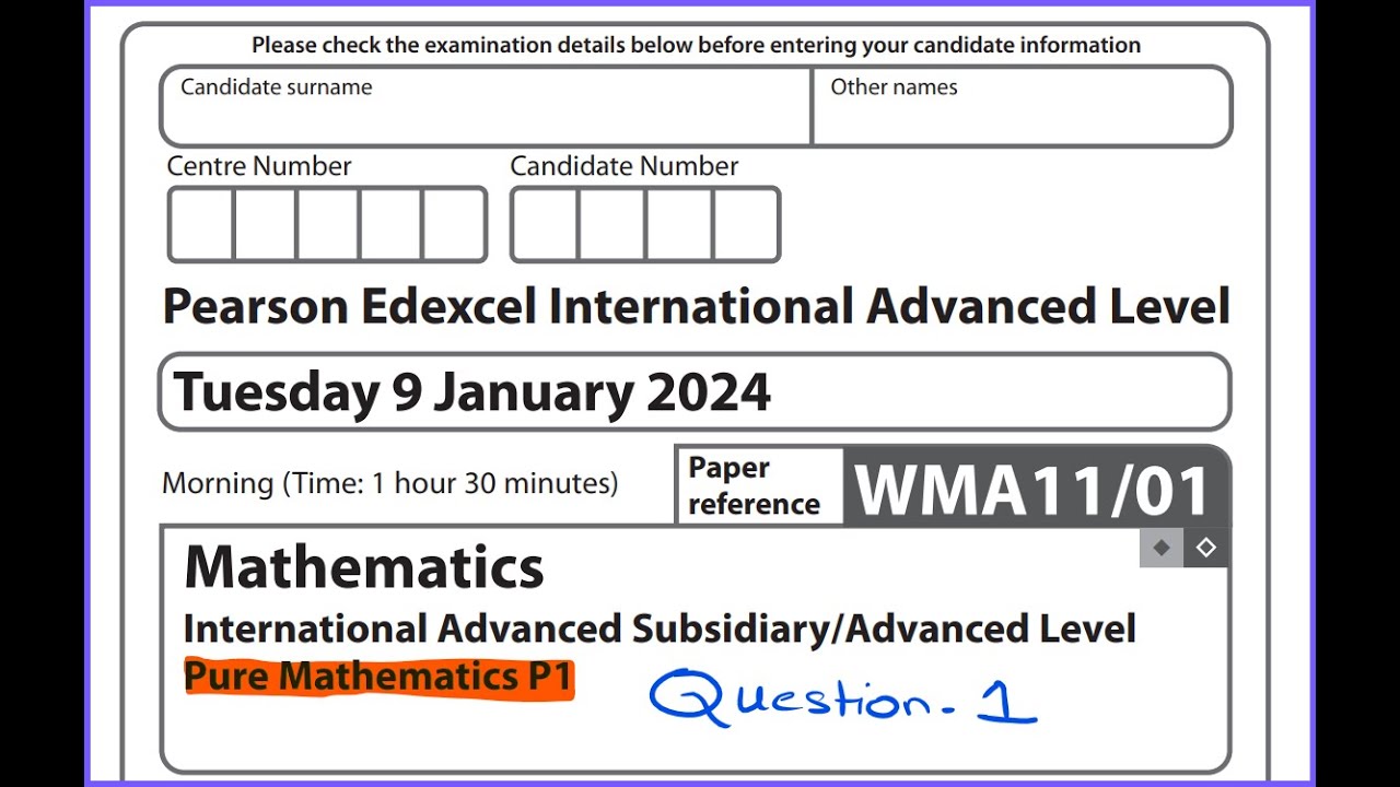 Question 1 Pearson Edexcel IAL January 2024, Pure Mathematics P1 - YouTube