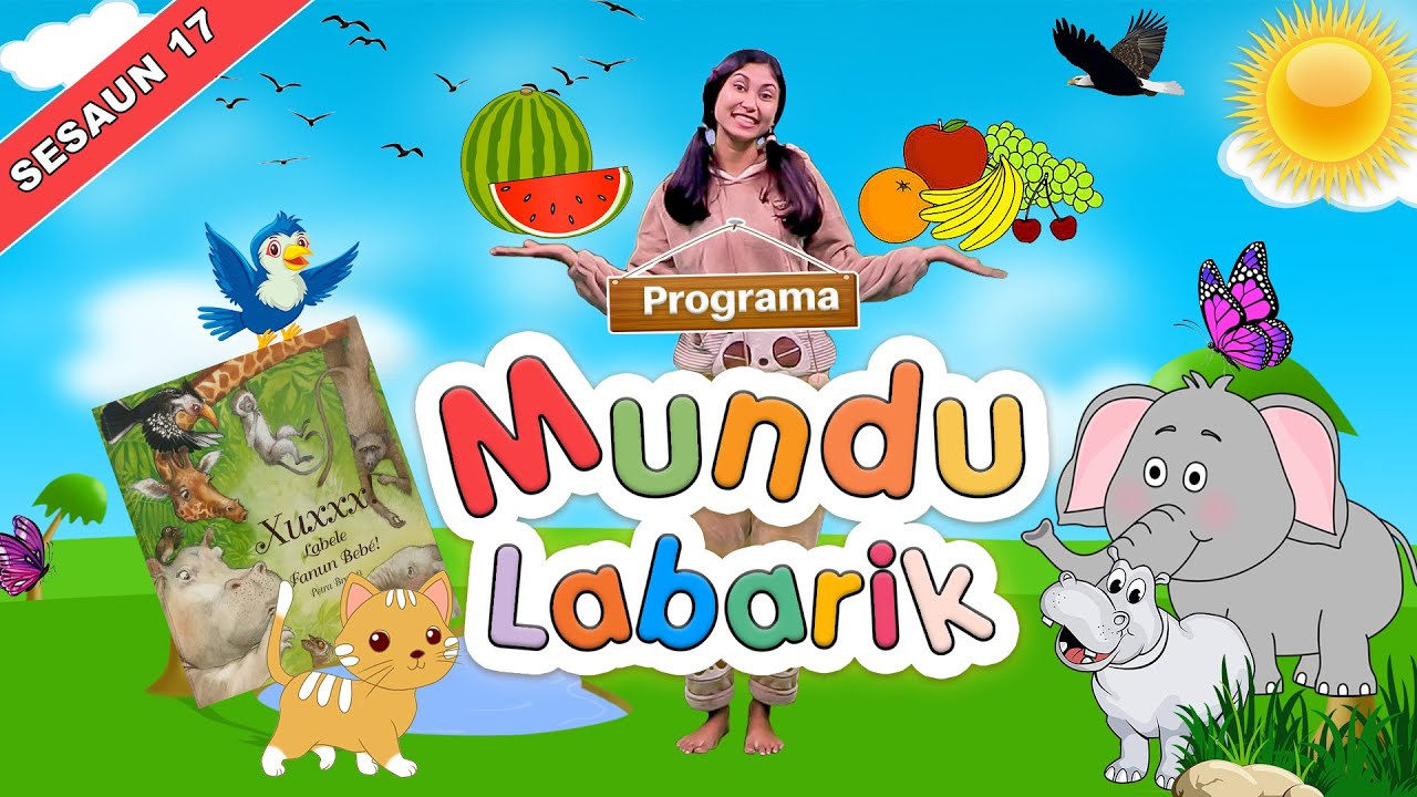 Sesaun 17 - Programa MUNDU LABARIK - Aprende liuhosi halimar iha ...