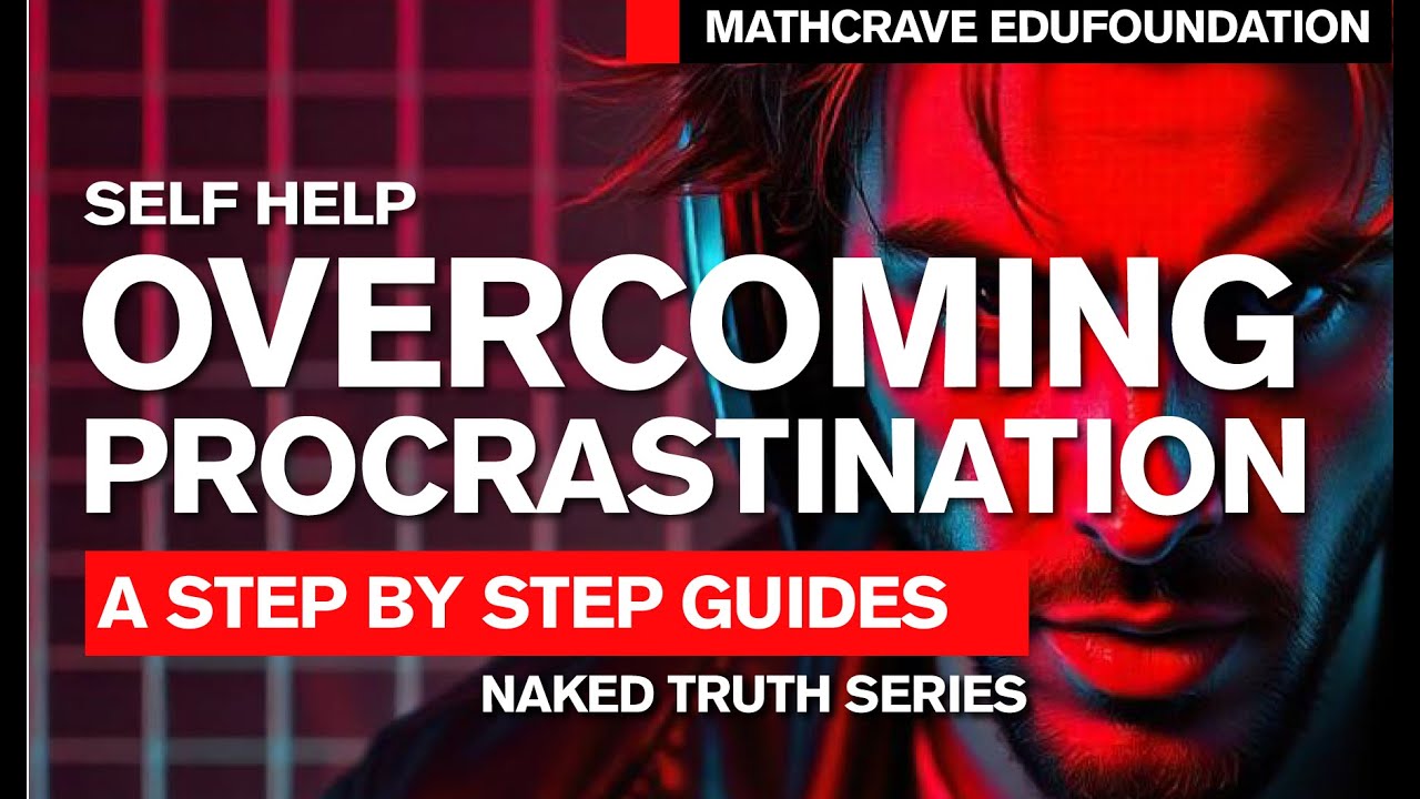 🚨 The Shocking Truth About Procrastination: Why You Keep Delaying (Even ...