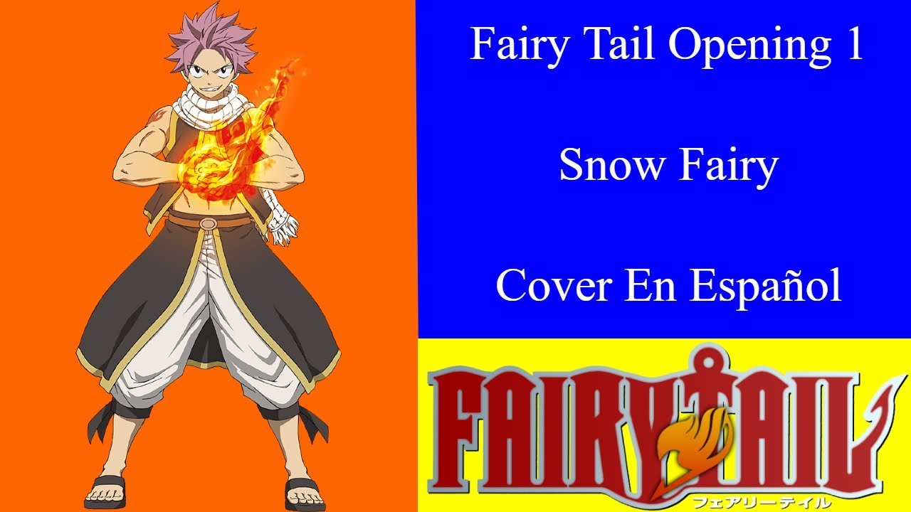 Fairy Tail Opening Cover Español - Snow Fairy - YouTube