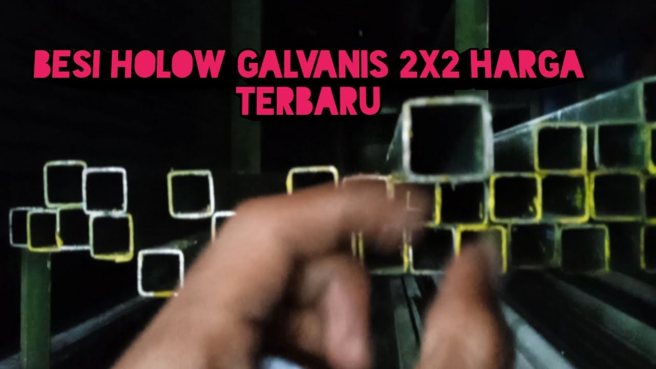 Update || harga besi holow 2x2 galvanis||di toko damai baja selatan ...