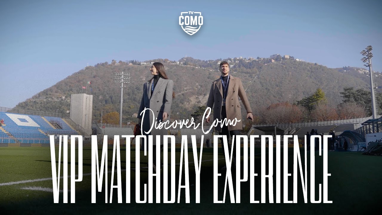 Como 1907’s VIP Match Day: The ultimate luxury football experience with ...