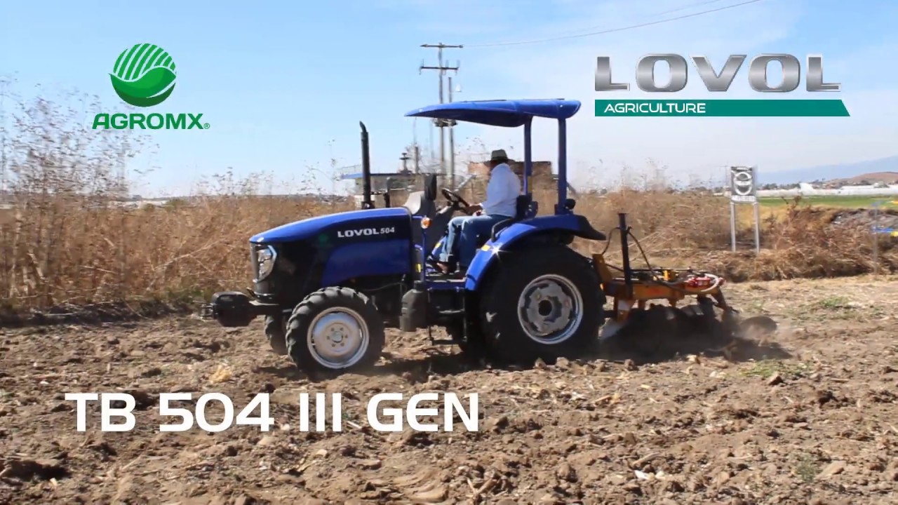 TRACTOR LOVOL TB 504 III GEN / Grupo Agromx / Lovol México - YouTube