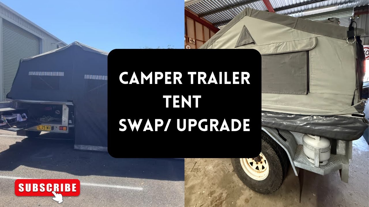 Camper Trailer Tent Swap & Reinstall The Upgrade - YouTube