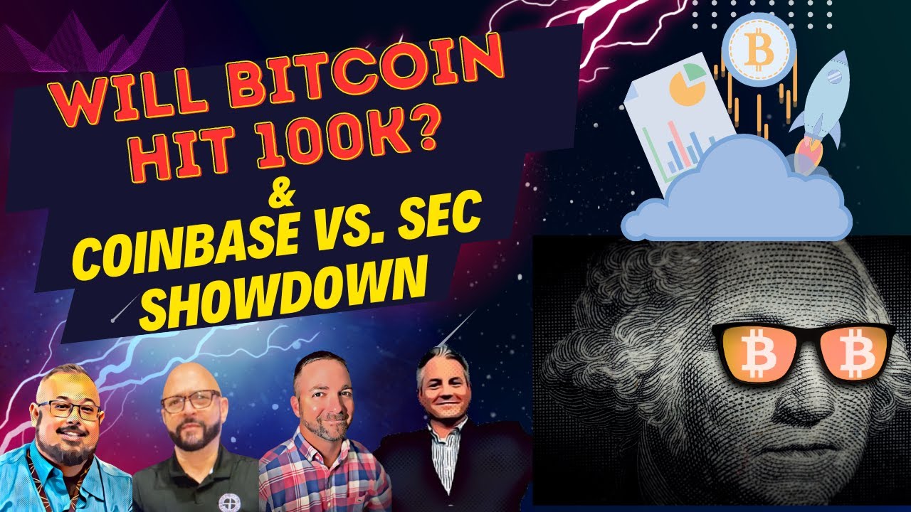 Will Bitcoin Hit 100K? Coinbase vs. SEC Showdown - YouTube
