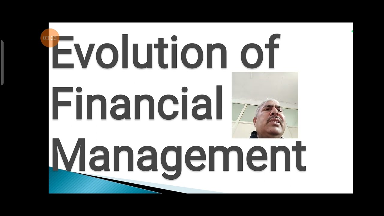 Evolution of Financial Management by Dr Shamsher Singh - YouTube