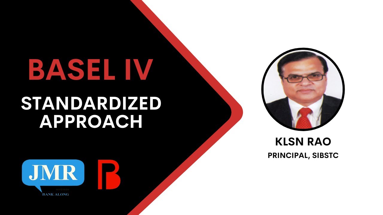 Basel IV Standardized Approach - YouTube