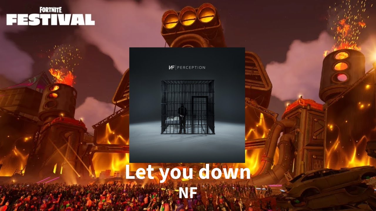 Let you down - NF | Fortnite Festival S4 [EXPERT DRUMS 100% FC] - YouTube