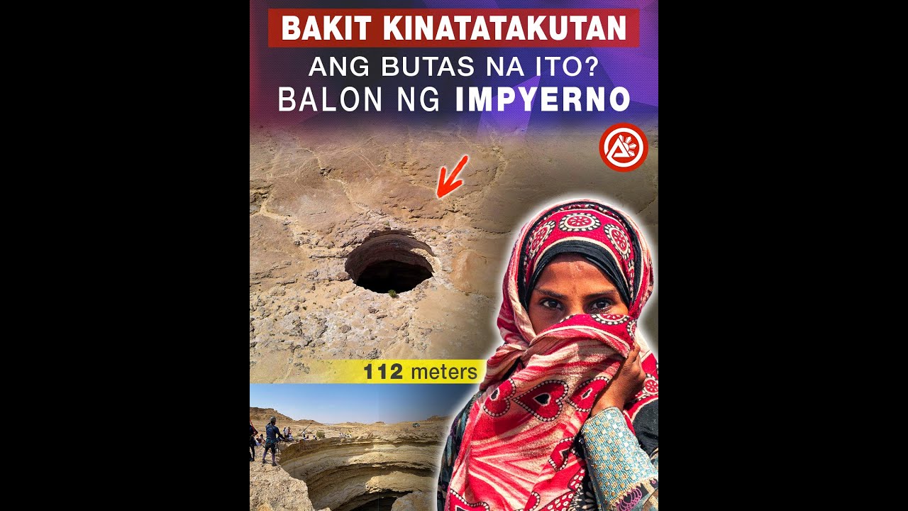 Bakit Binansagang "Balon Ng Impiyerno" Ang Butas Na Ito? - YouTube