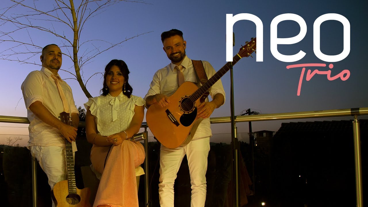 NEO Trio - Parte 2 - Cerimônias / Festas Intimistas / Jantares ...