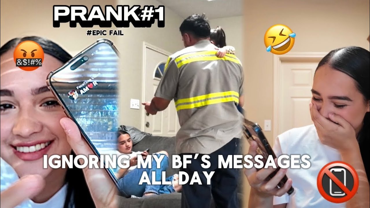 PRANK #1: IGNORING MY BF’S MESSAGES ALL DAY - YouTube
