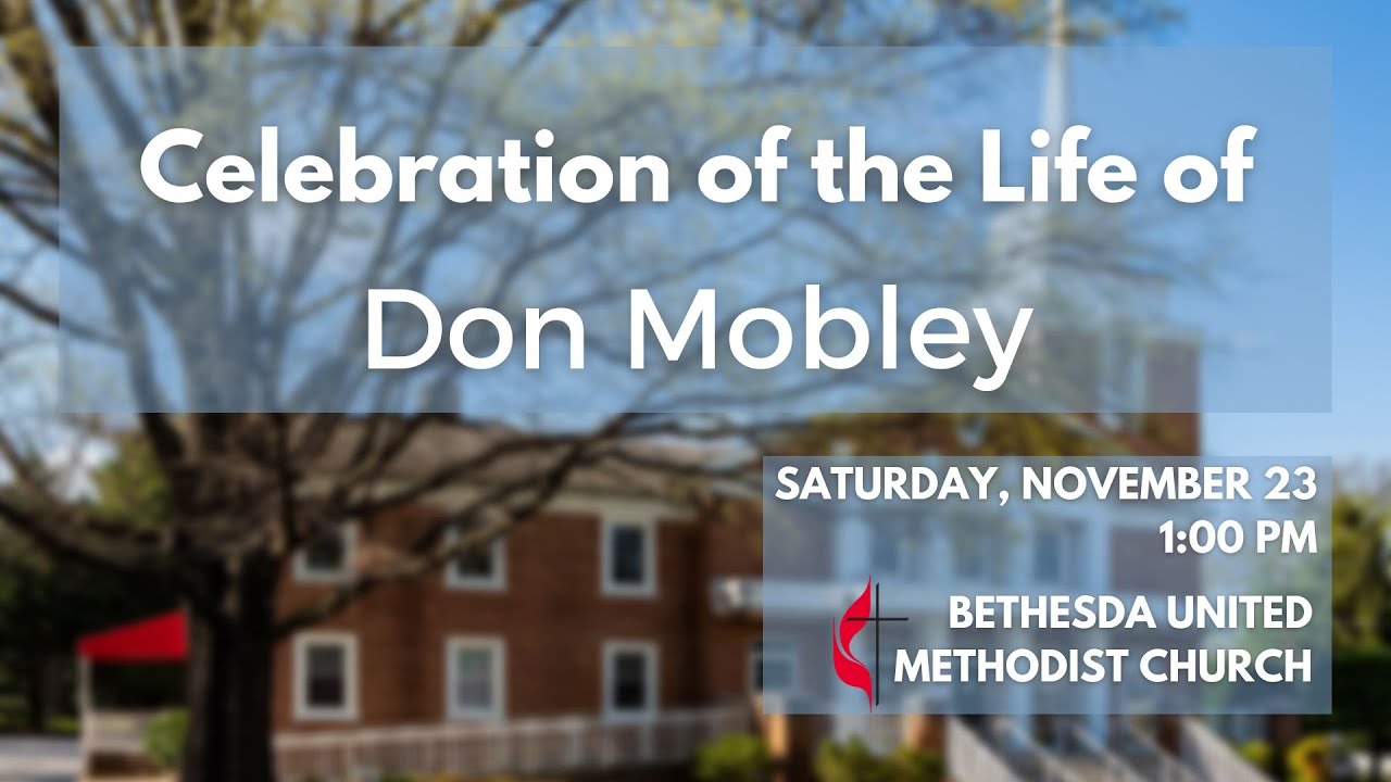 Memorial Service for Don Mobley - YouTube
