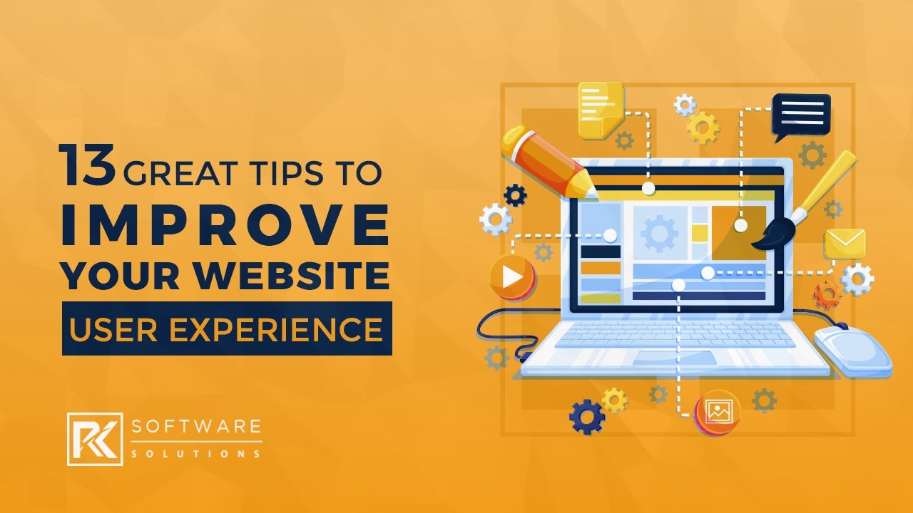 How to Improve Your Website User Experience - RK Software Solutions - YouTube