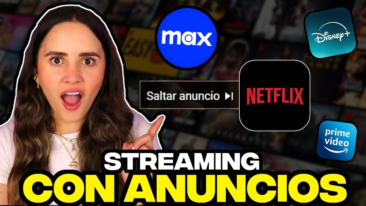 Planes CON ANUNCIOS en streaming ¿VALEN LA PENA? 🤑 Lo que te ahorras en Netflix, Disney+, Max ...