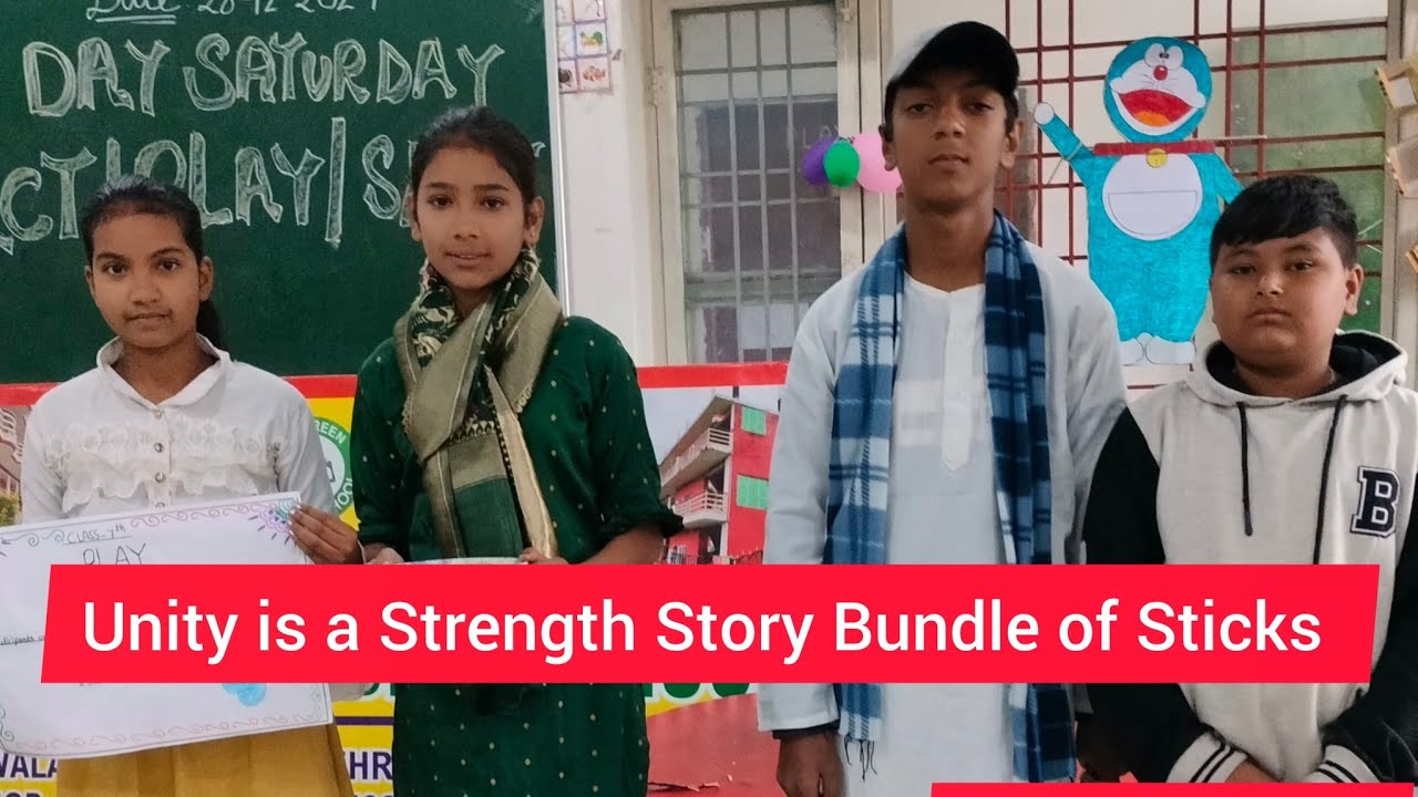 Unity is a Strength Story|| Bundle of Sticks||Moral Story Play by Grade ...