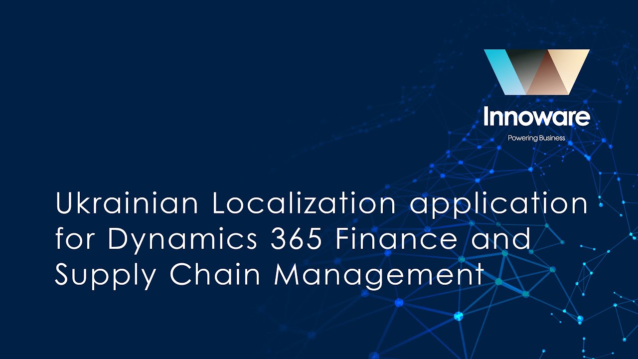 Ukrainian Localization application for Dynamics 365 Finance and Supply ...