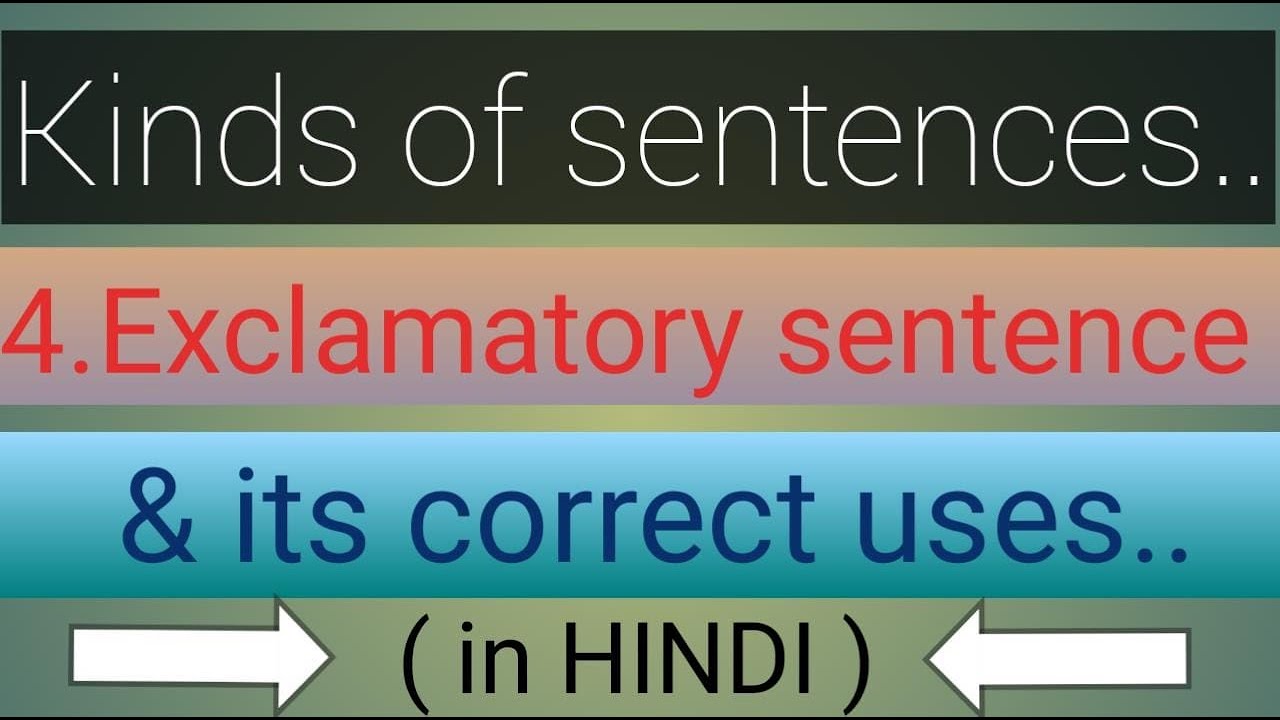 Lec 9 Exclamatory Sentences Detailed Explanation In Hindi YouTube lec-9-exclamatory-sentences-detailed-explanation-in-hindi-youtube