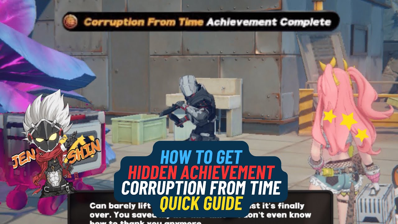 Corruption From Time - Hidden Achievement - Quick Guide | Zenless Zone ...